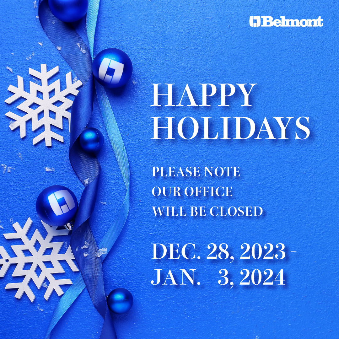 Holiday Notice | Belmont Dental Global