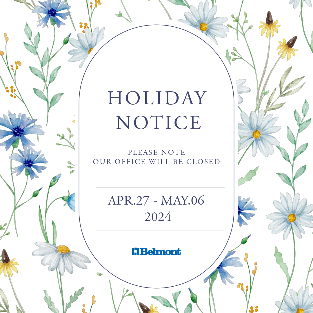 Holiday Notice | Belmont Dental Global