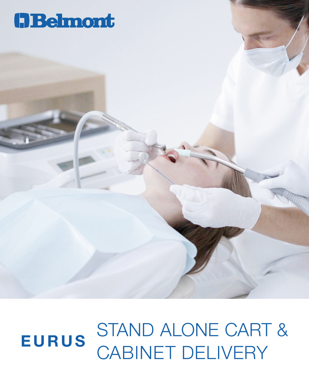 Cart type & Cabinet Delivery type for EURUS series | Belmont Dental Global