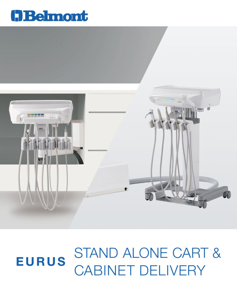 Cart type & Cabinet Delivery type for EURUS series | Belmont Dental Global
